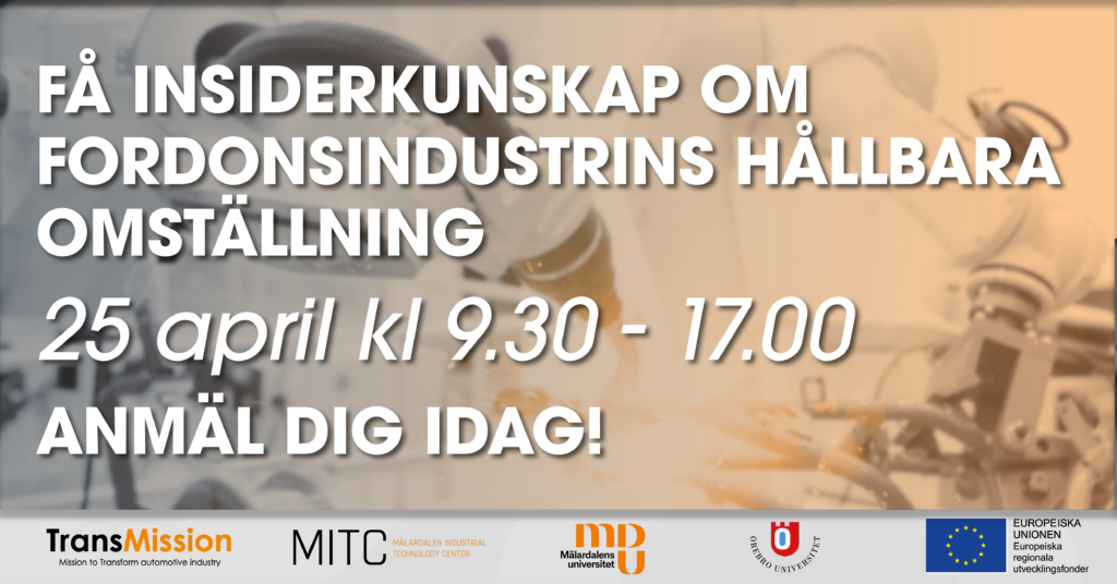 Få insiderkunskap om fordonsindustrins hållbara omställning - TransMission spridningsevent - MITC